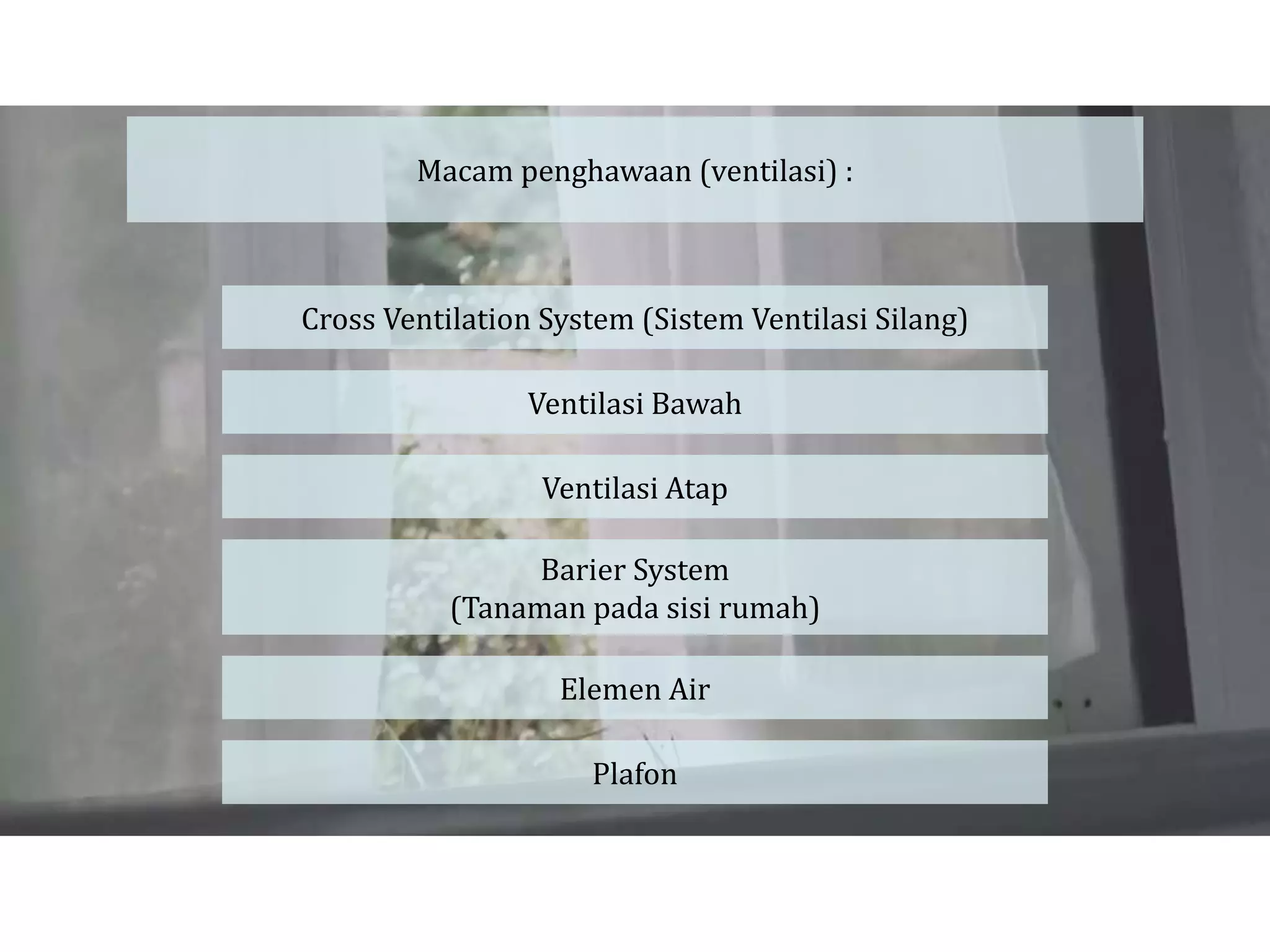 Dasar-Dasar Tata Ruang Pencahayaan Penghawaan dan Akustik | PPTX