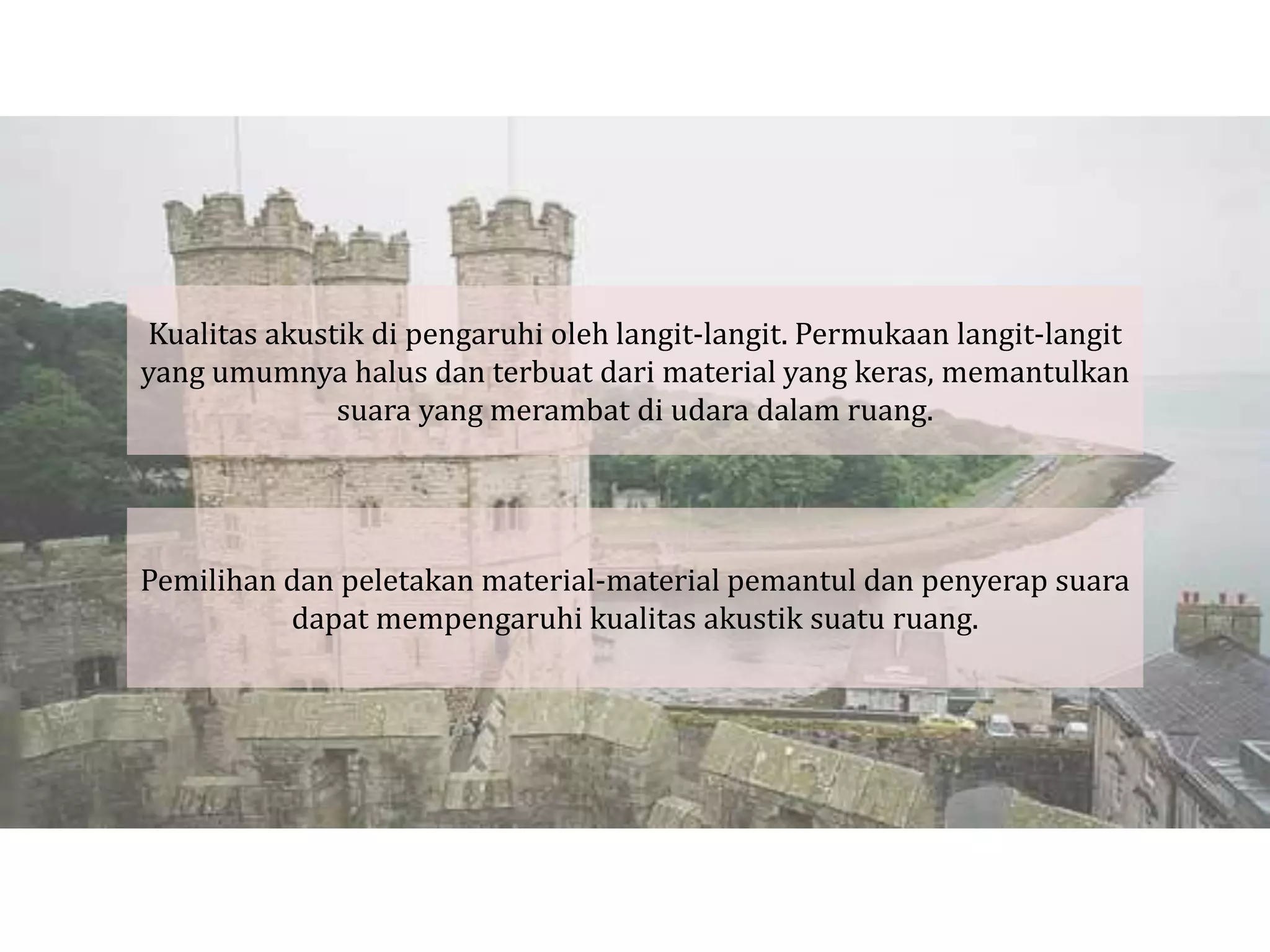 Dasar-Dasar Tata Ruang Pencahayaan Penghawaan dan Akustik | PPTX