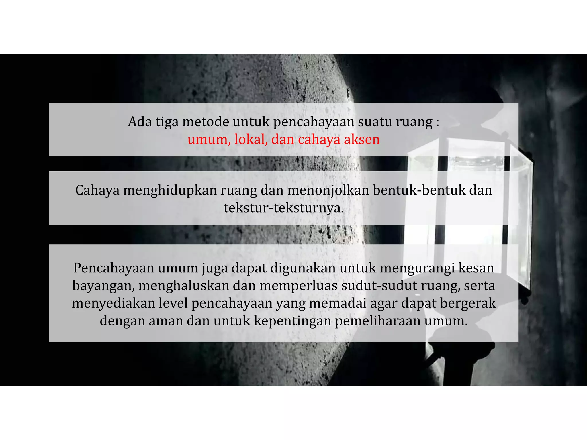 Dasar-Dasar Tata Ruang Pencahayaan Penghawaan dan Akustik | PPTX