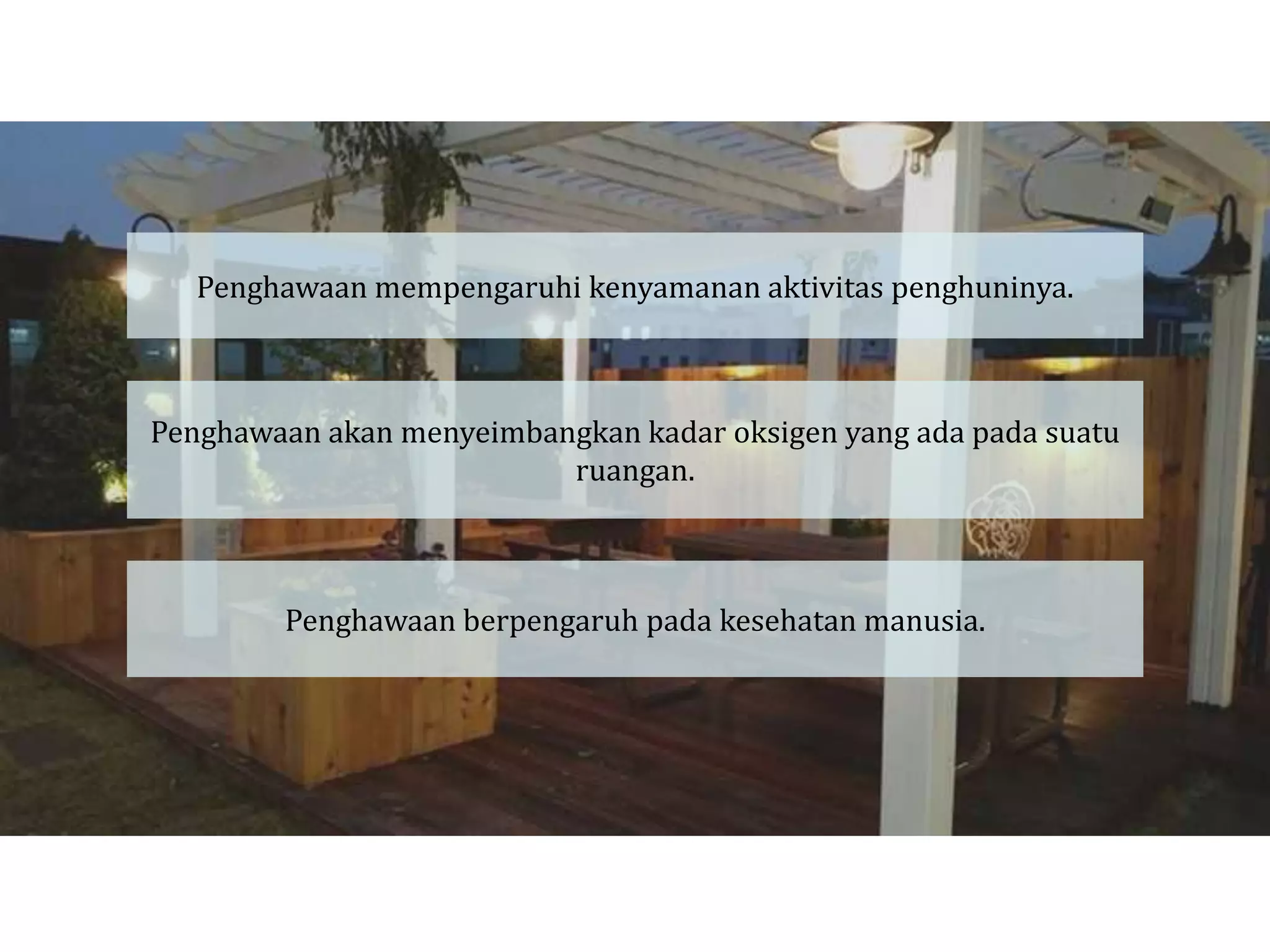 Dasar-Dasar Tata Ruang Pencahayaan Penghawaan dan Akustik | PPTX