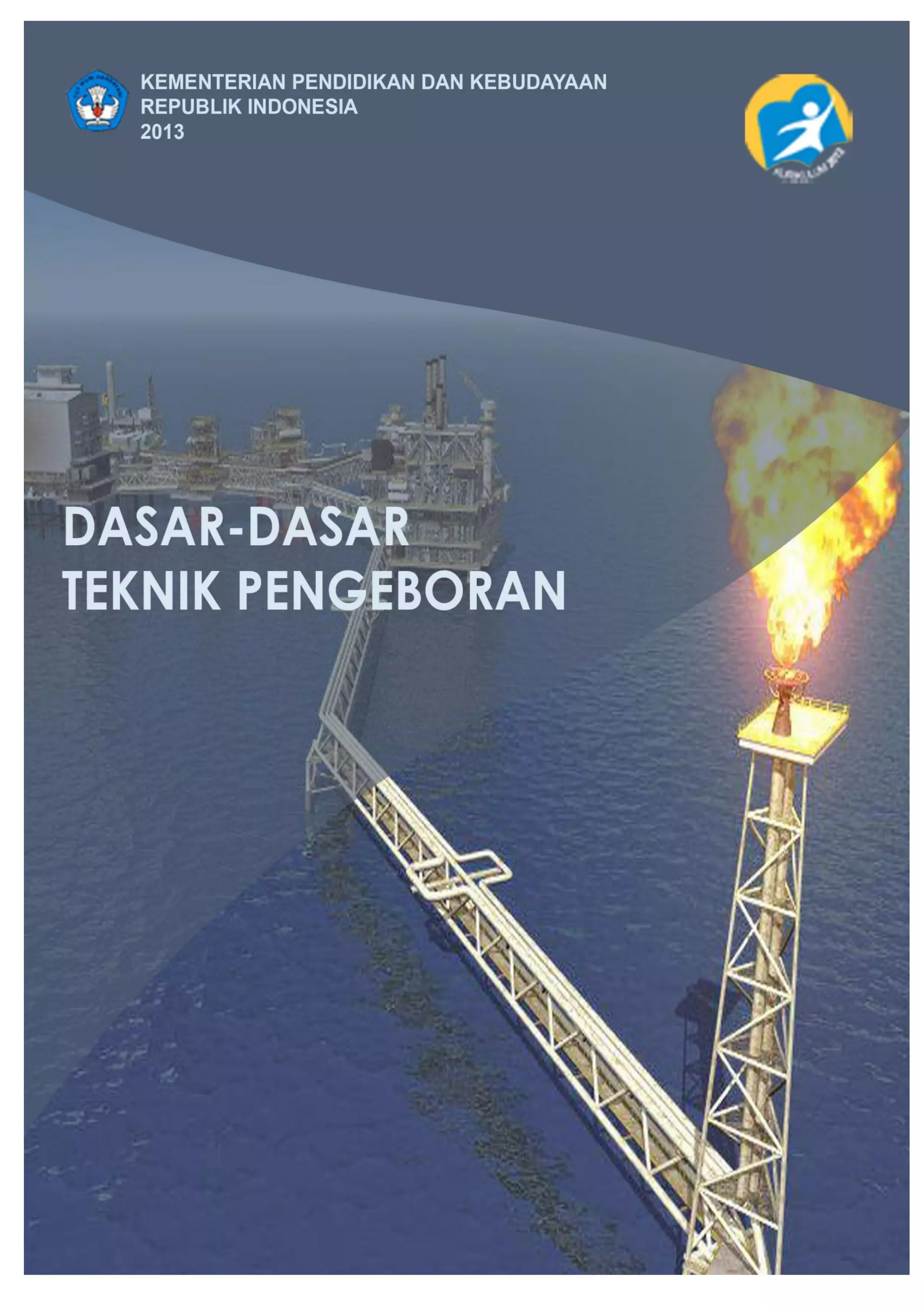 Dasar Dasar Teknik Pengeboran | PDF