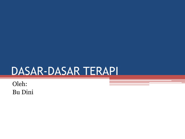 Dasar dasar terapi | PPT