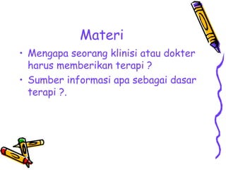 dasar-dasar_terapi_secara_rasional.secara Kemenkes | PPT