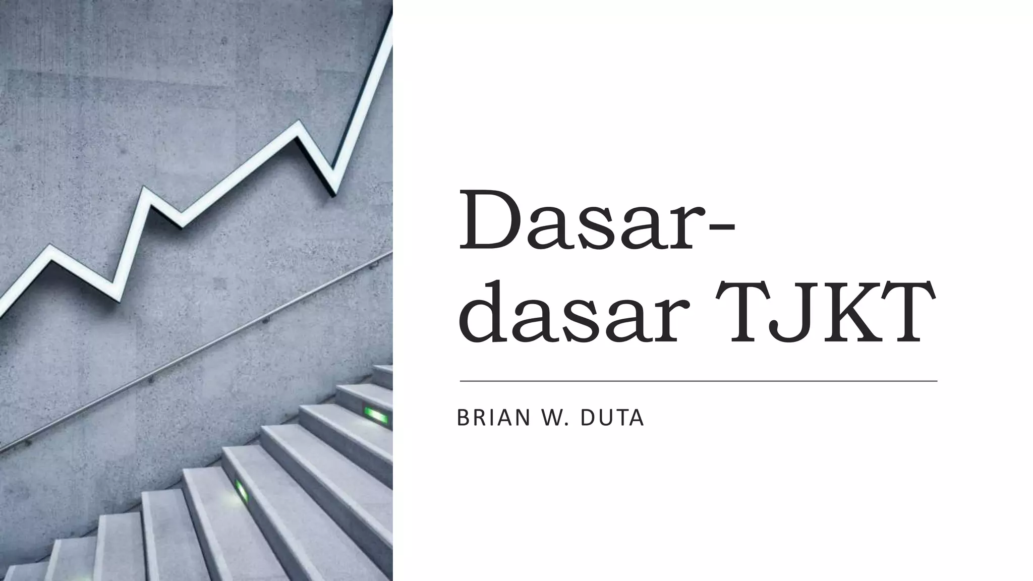 Dasar-dasar TJKT 1.pptx