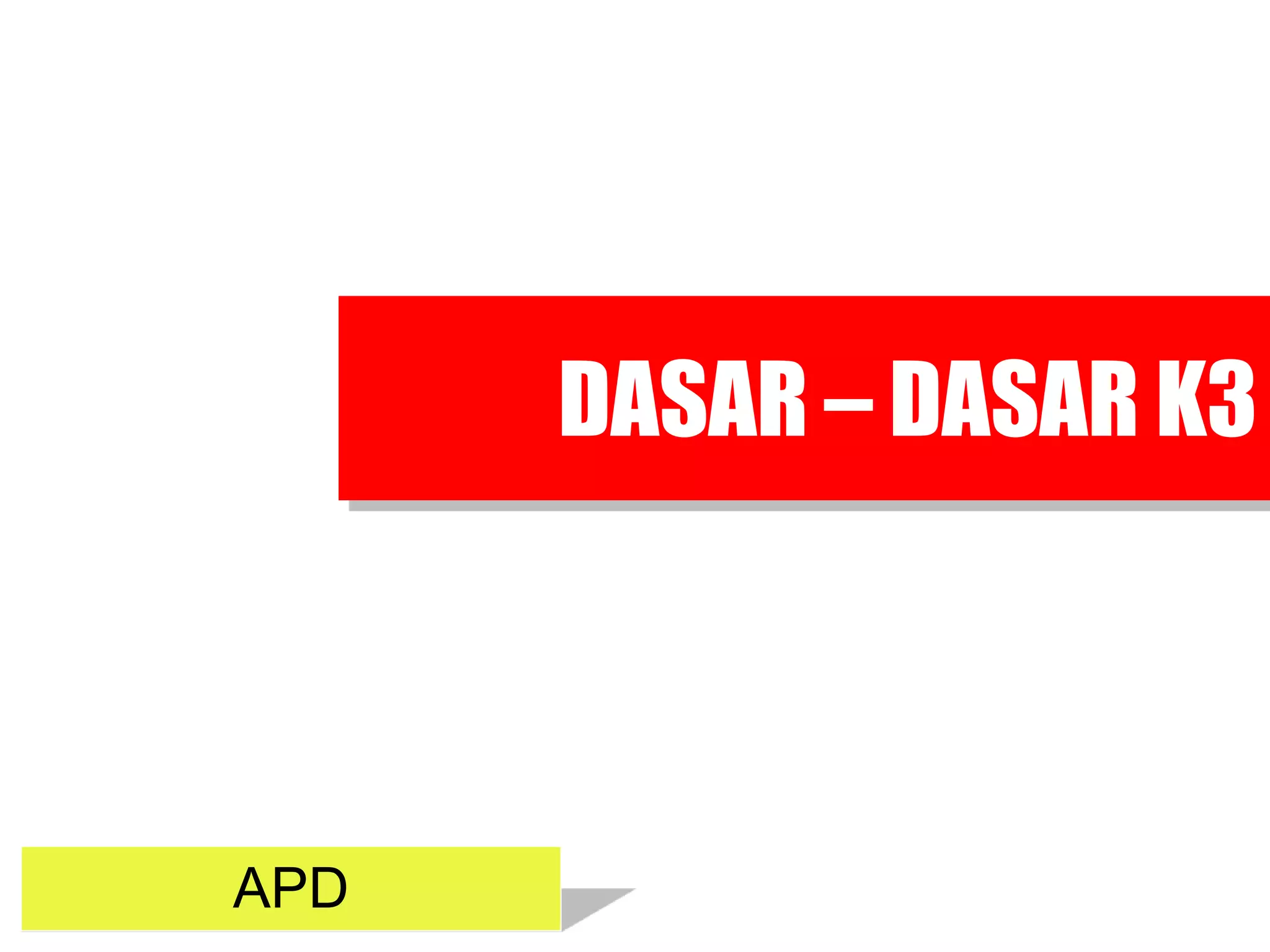 dasar-k3.ppt