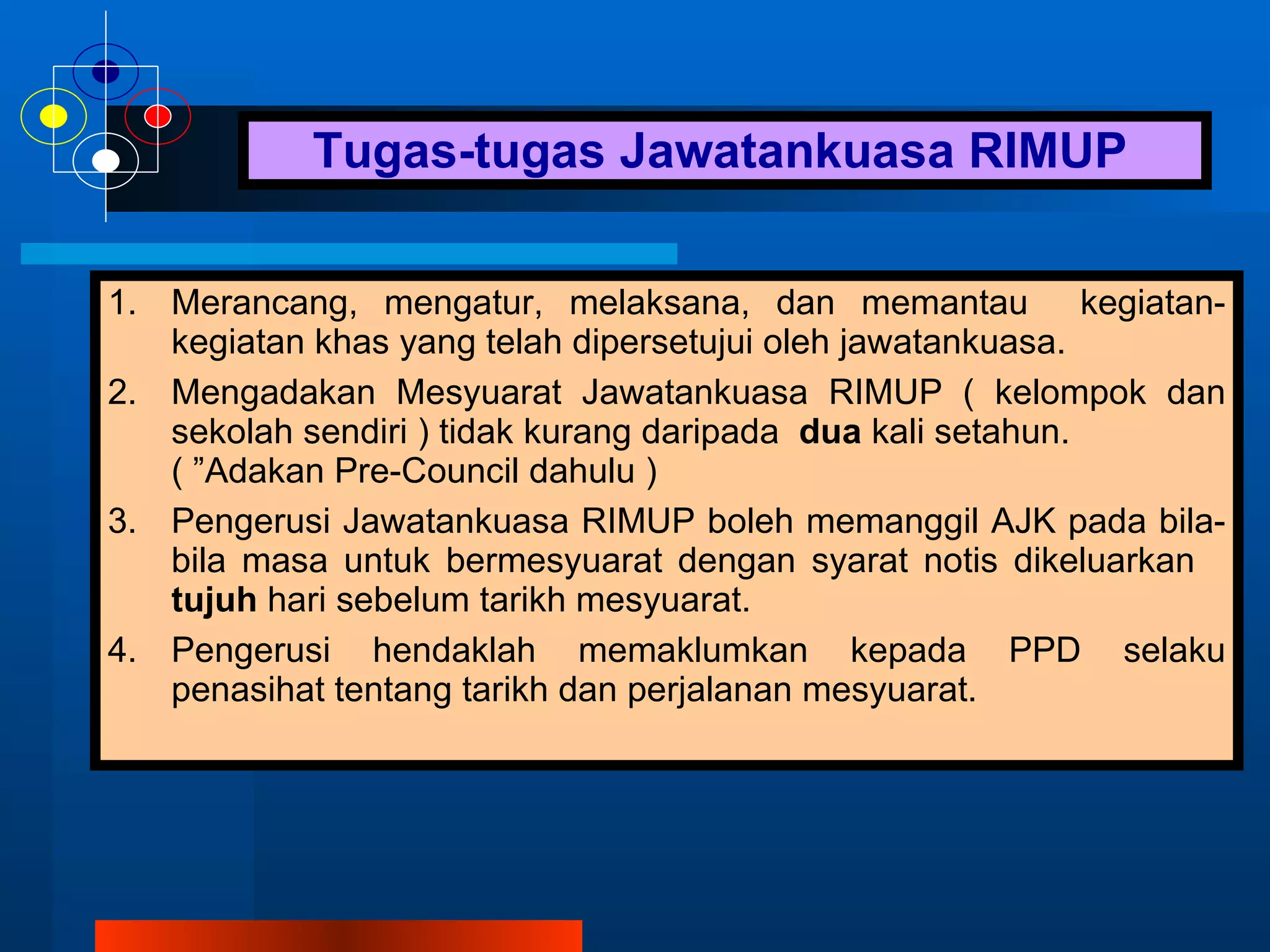 Dasar Pelaksanaan Rimup 2008 | PPT