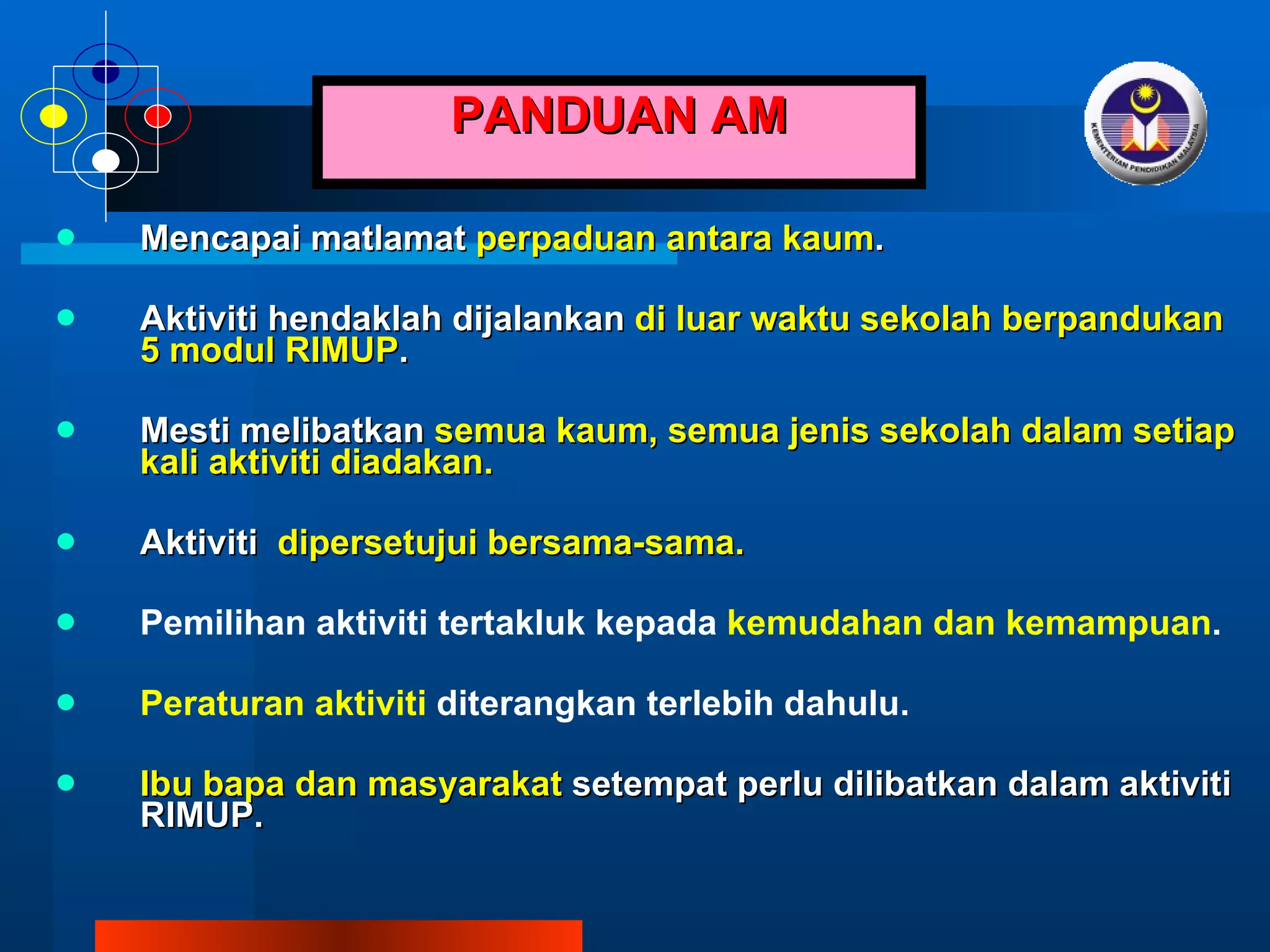 Dasar Pelaksanaan Rimup 2008 | PPT