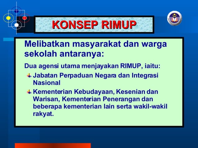 Dasar Pelaksanaan Rimup 2008 | PPT