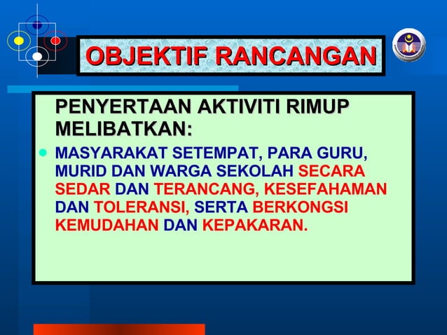 Dasar Pelaksanaan Rimup 2008 | PPT