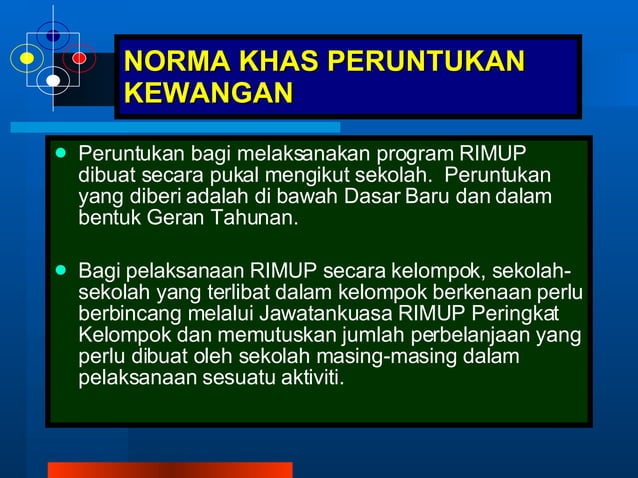 Dasar Pelaksanaan Rimup 2008 | PPT