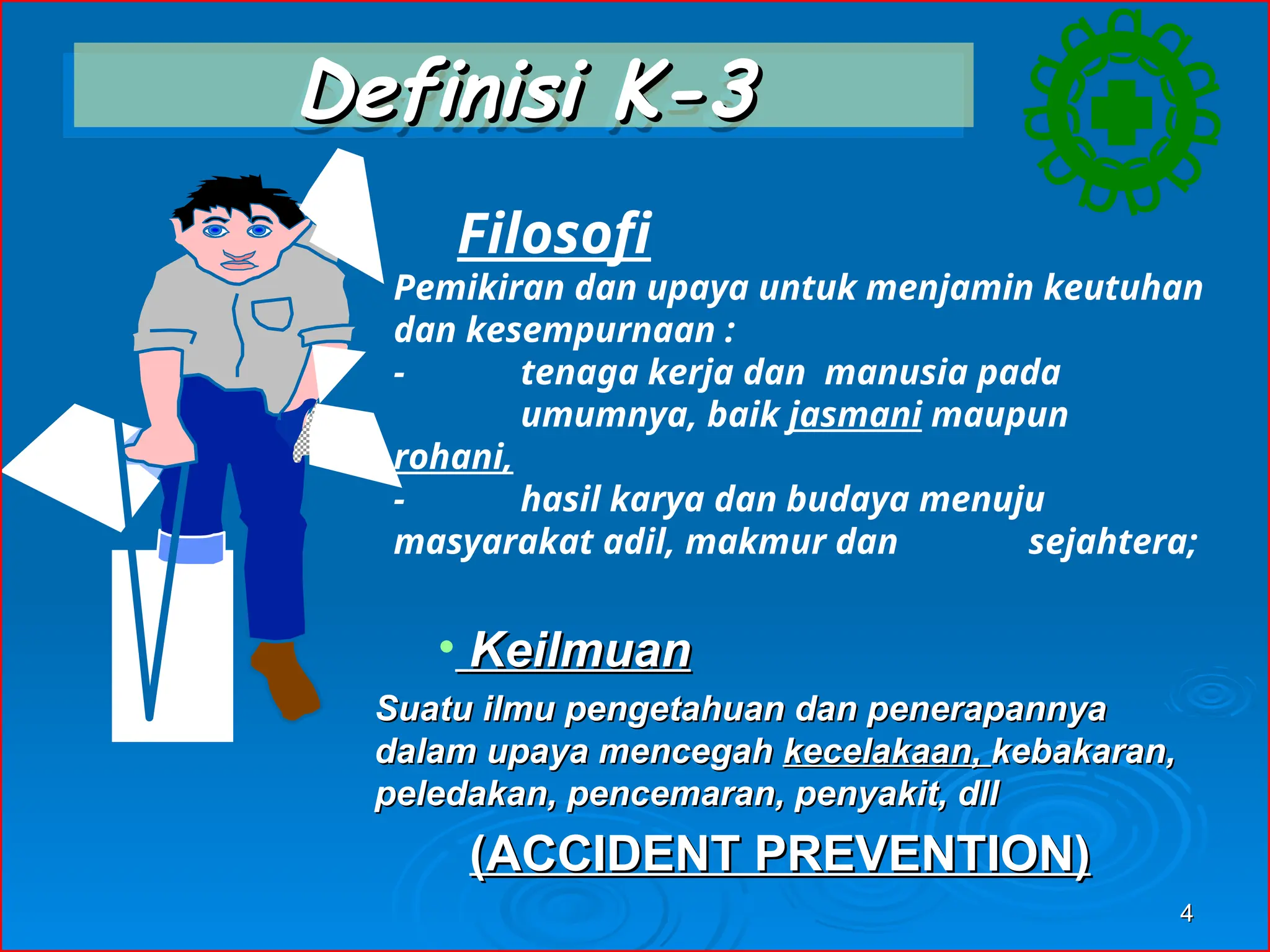 DASAR - dasar K3 umum pada penerapan kerja.ppt