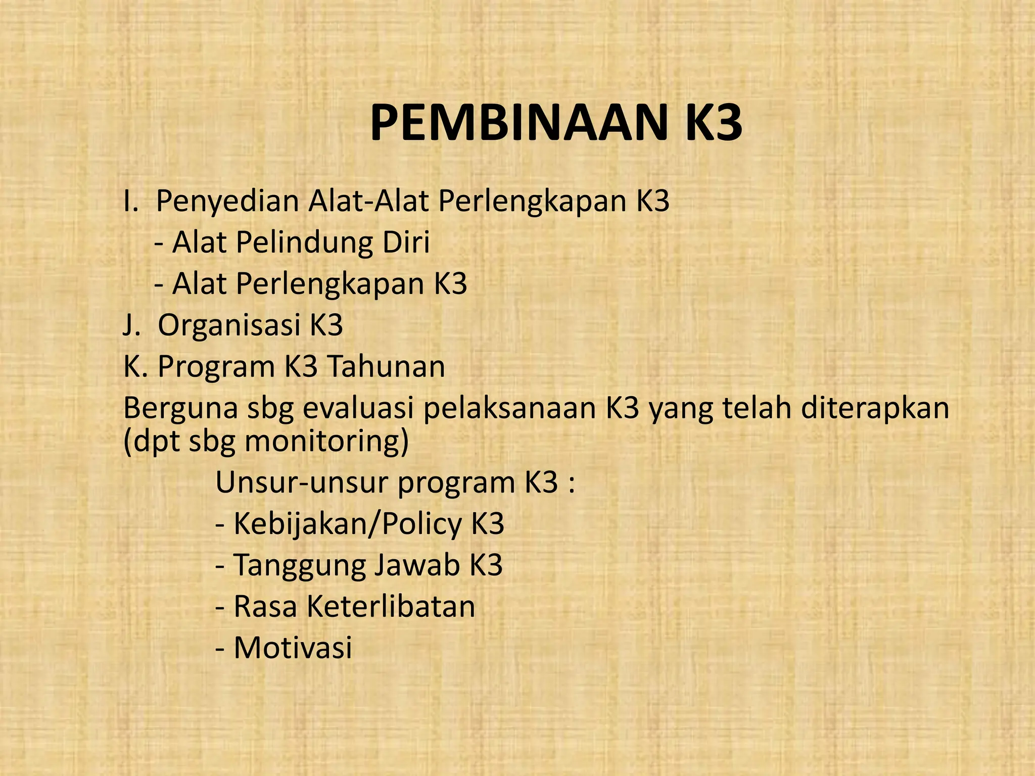 Dasar-dasar K3 untuk anggota P2K3 di tempat kerja | PDF