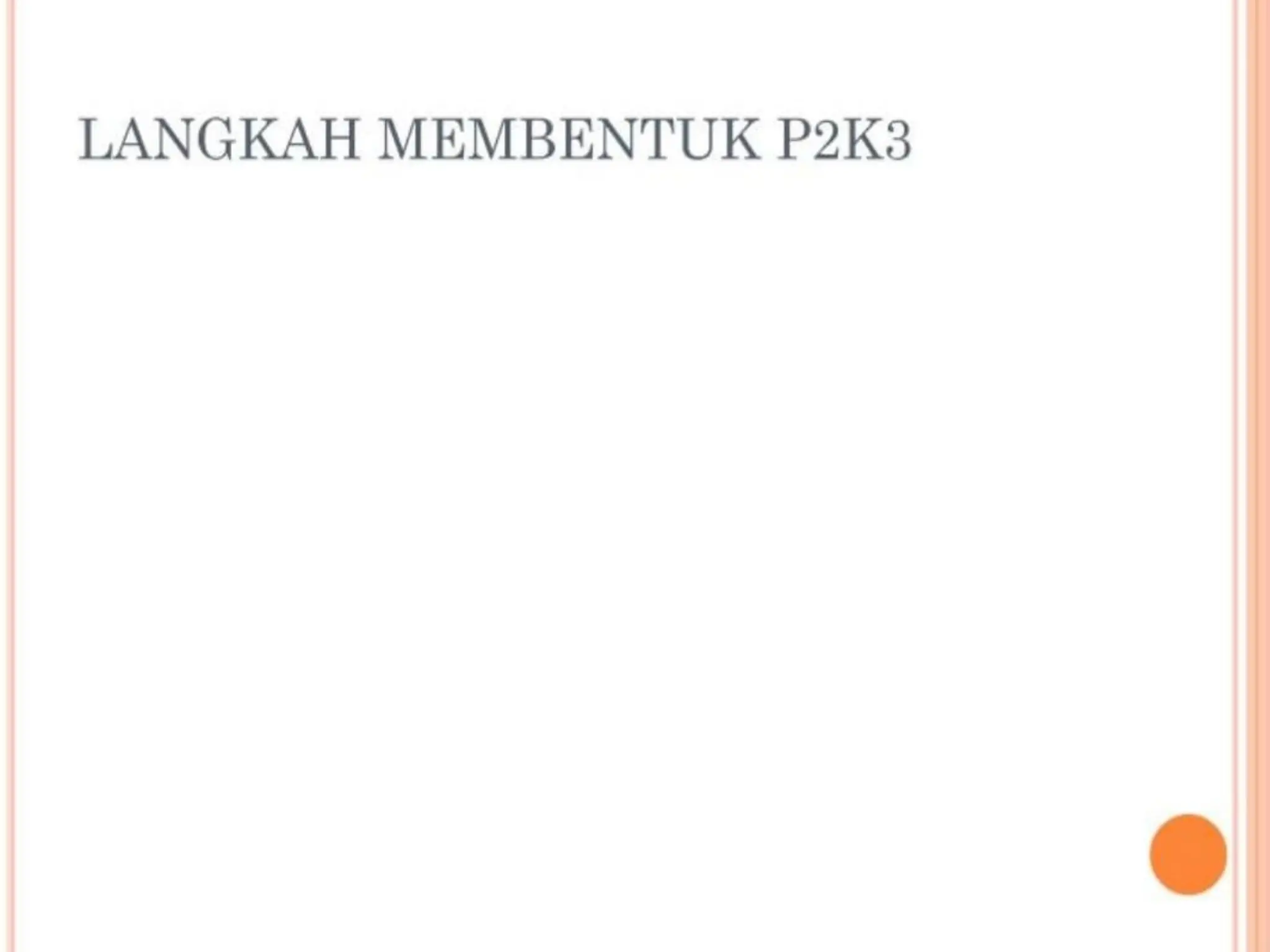 Dasar-dasar K3 untuk anggota P2K3 di tempat kerja | PDF
