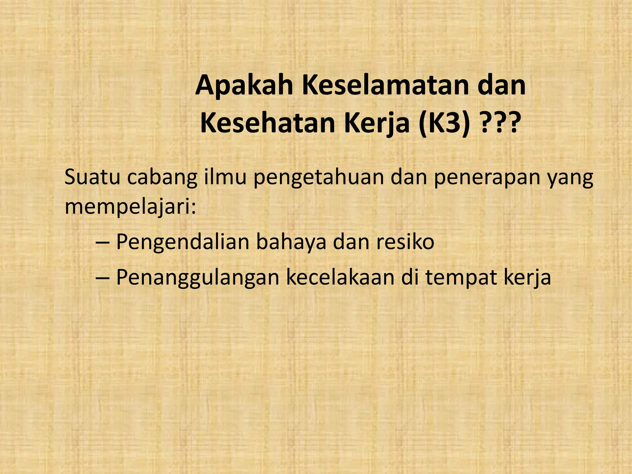 Dasar-dasar K3 untuk anggota P2K3 di tempat kerja | PDF