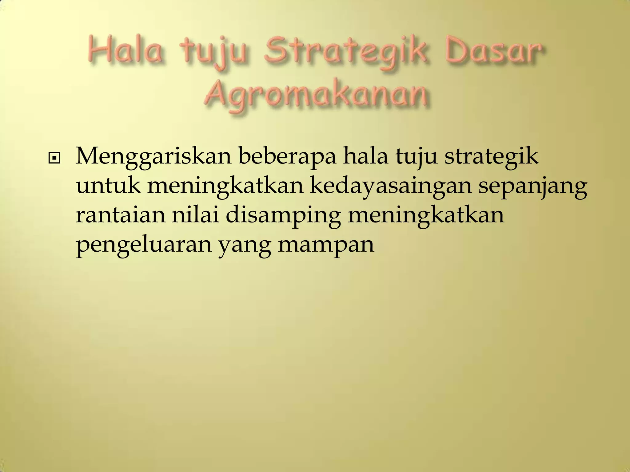 Dasar Agromakanan & Dasar Jaminan Bekalan Makanan | PPTX