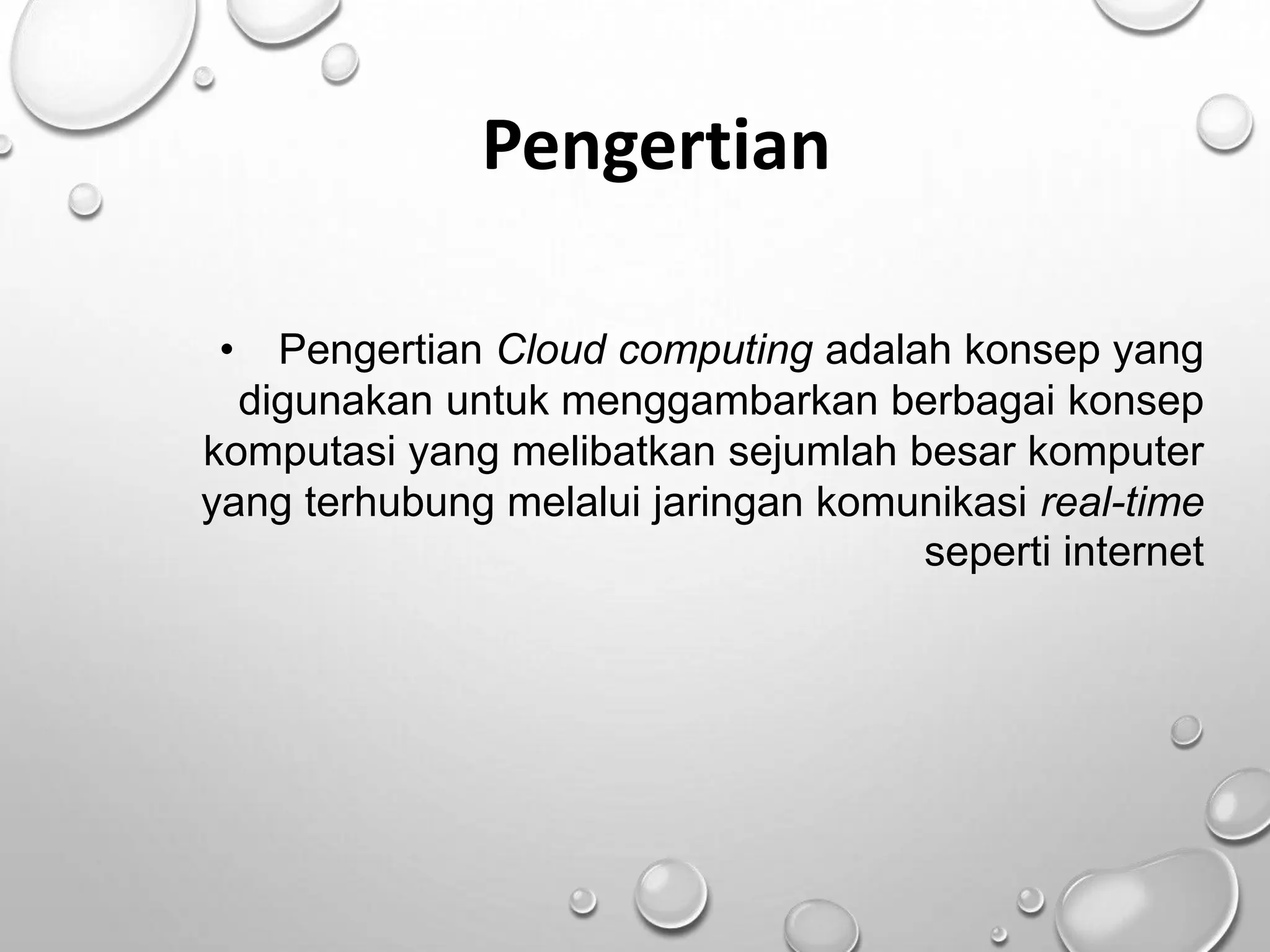 Dasar-dasar Cloud Computing Dalam Dunia Internet | PPT