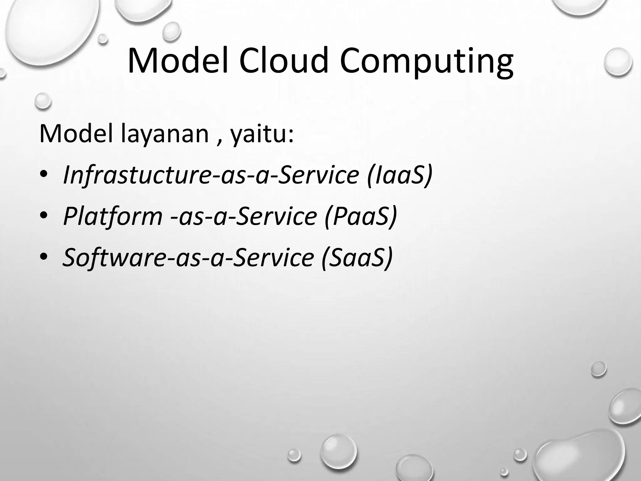Dasar Dasar Cloud Computing Dalam Dunia Internet Ppt
