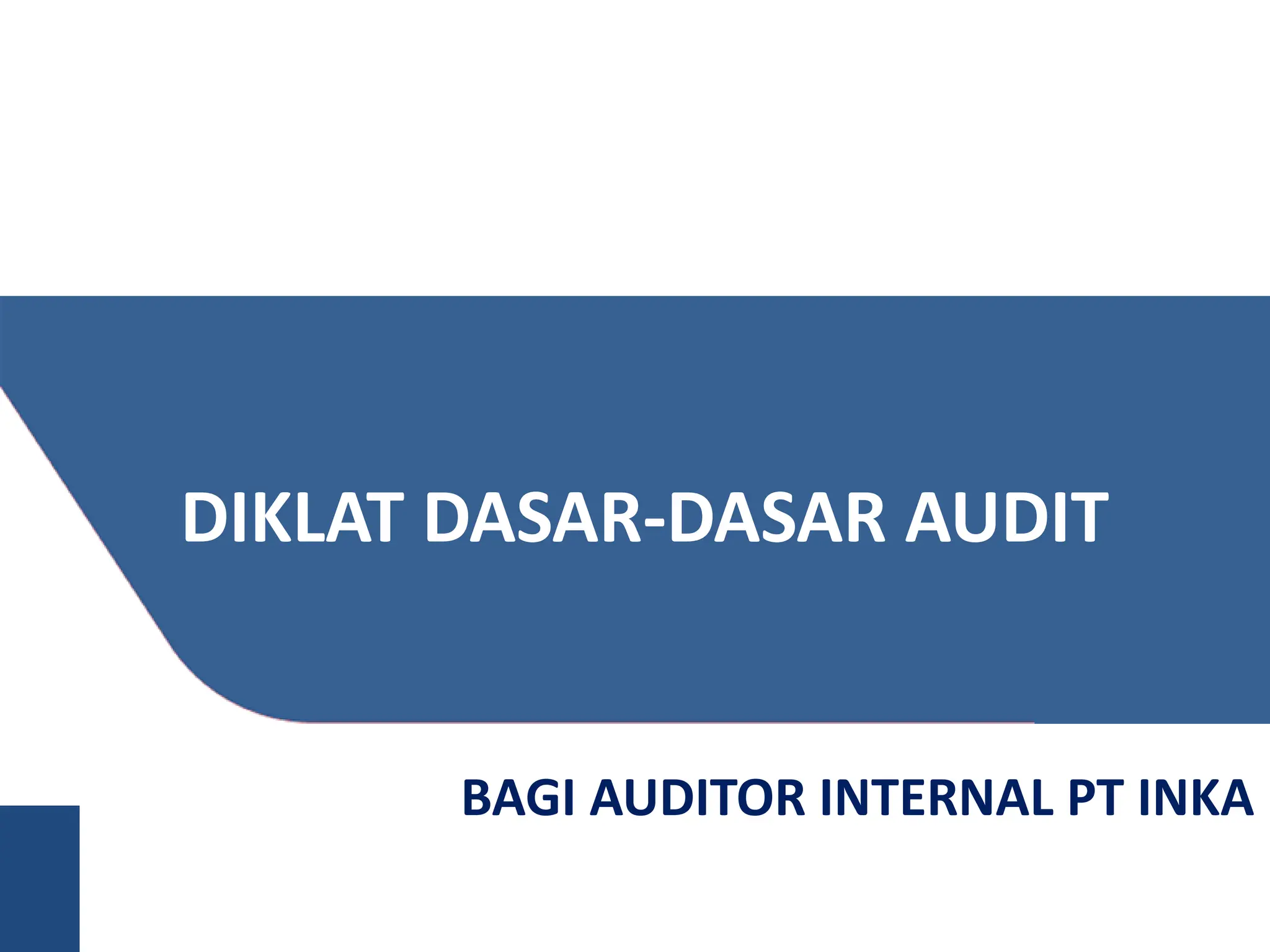 dasar_dasar_audit, dasar dasar audit dal | PPT