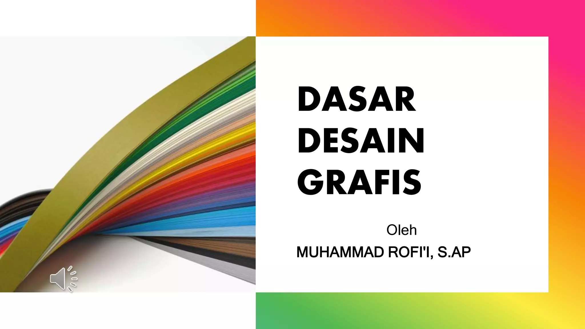 Dasar dasar desain grafis | PPTX