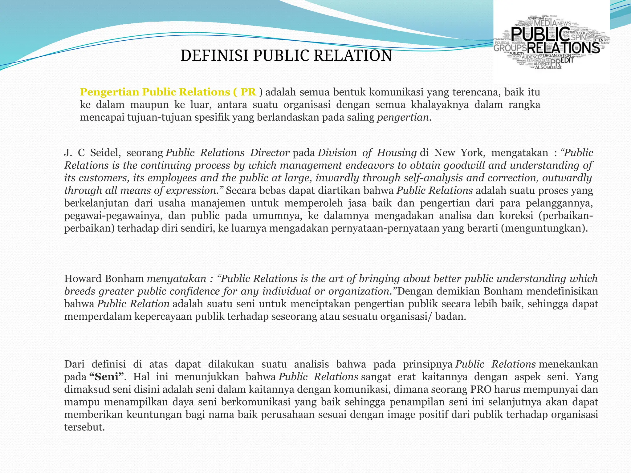 Dasar-dasar Humas___________________________________ | PPTX