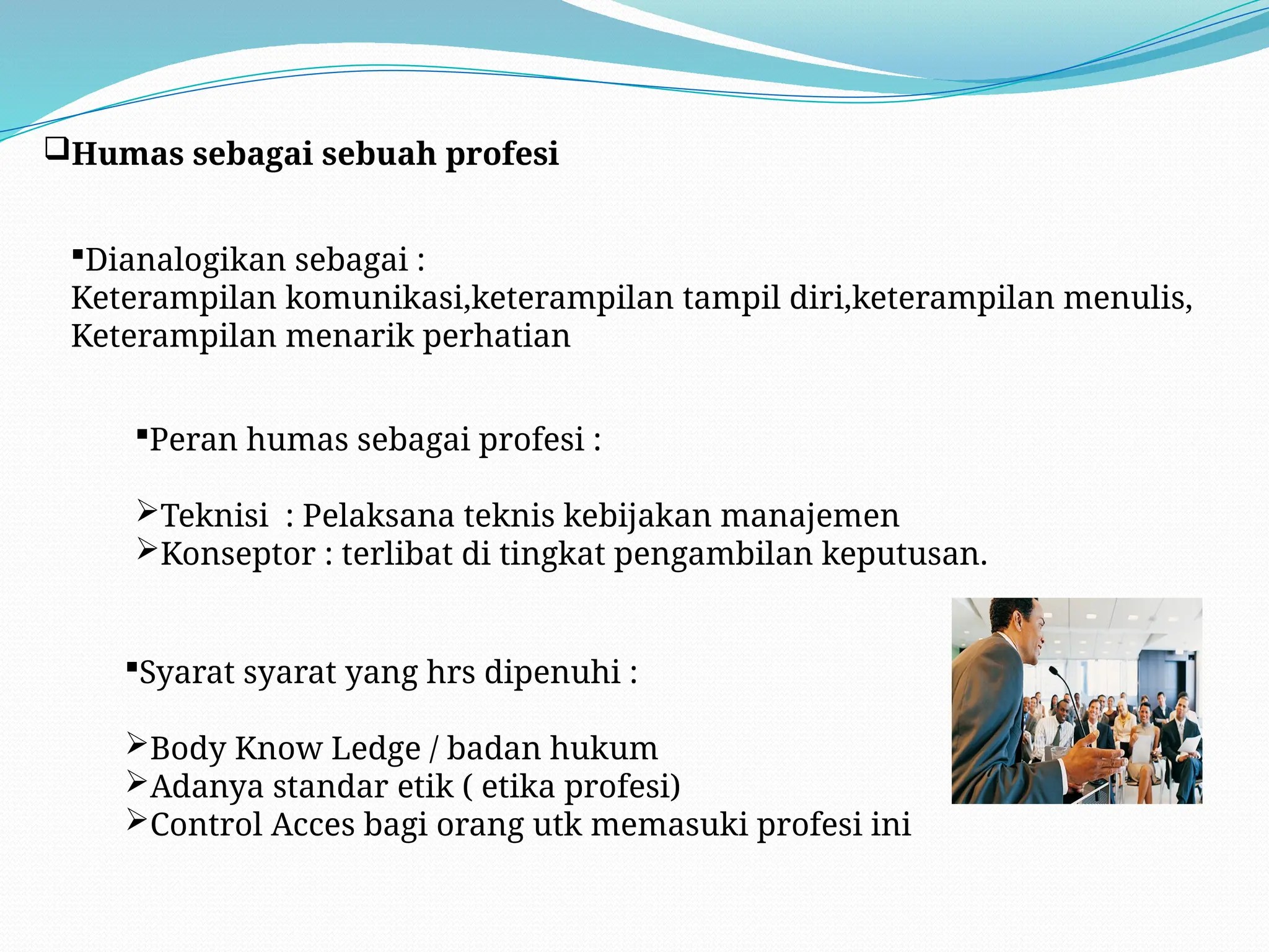 Dasar-dasar Humas___________________________________ | PPTX