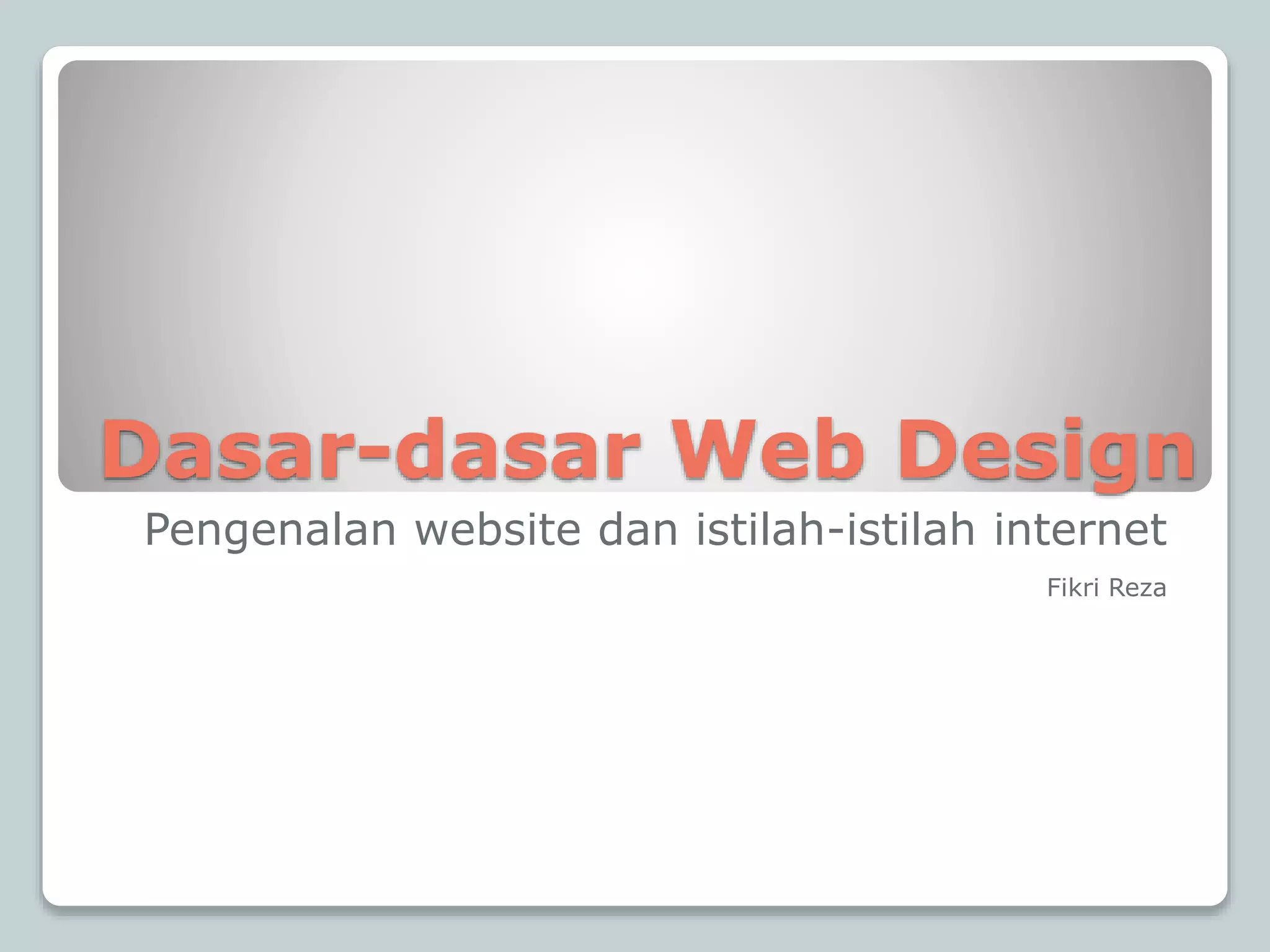Dasar Dasar Tekhnis Web Design.ppt
