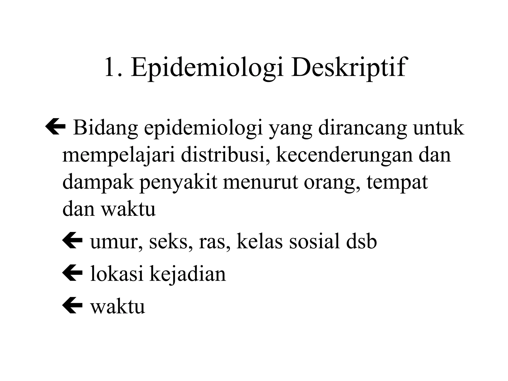 Dasar epidemiologi | PPT
