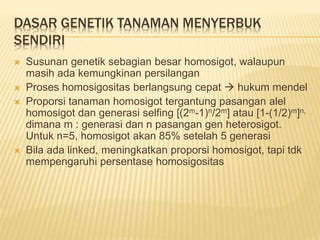 DASAR GENETIK TANAMAN MENYERBUK SENDIRI DAN SILLANG.ppt