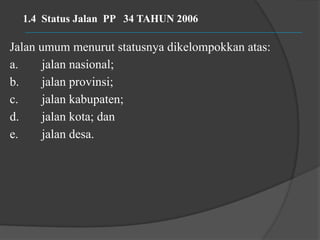 Dasar-dasar geometrik Jalan (dan prinsip-prinsipnya) | PPTX