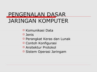 Dasar jaringan komputer | PPT