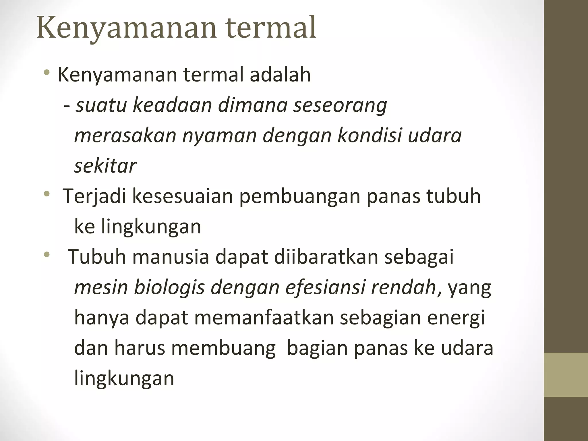 Dasar kenyamanan termal | PPT