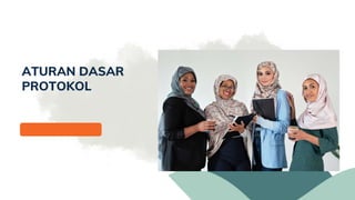Dasar keprotokolan Sesi 3.pptx
