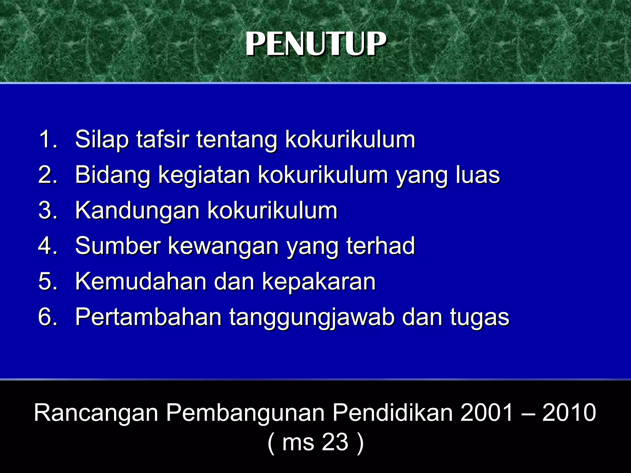 Dasar kokurikulum di sekolah sekolah | PPT