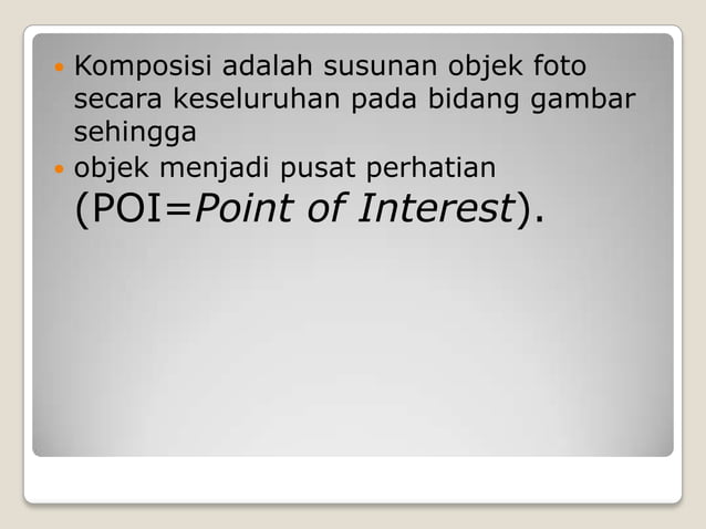 Dasar Komposisi di dalam fotografi dalam desain | PPT