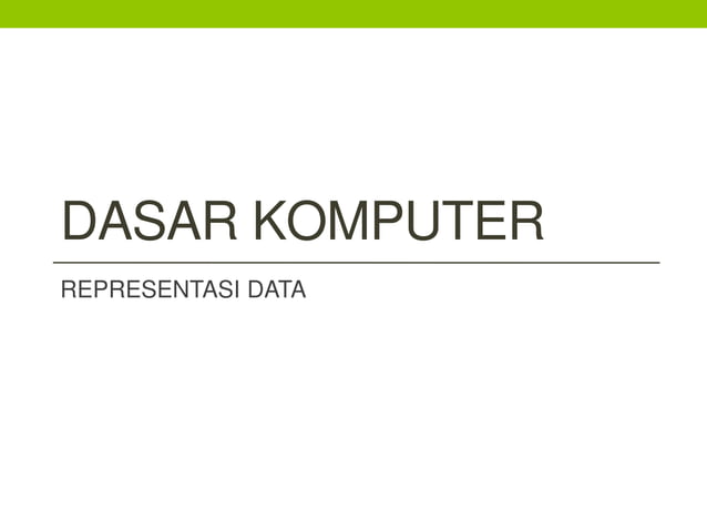 DASAR_KOMPUTER_REPRESENTASI_DATA.pdf