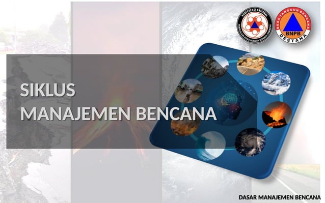 DASAR MANAJEMEN BENCANA untuk masyarakat.pptx
