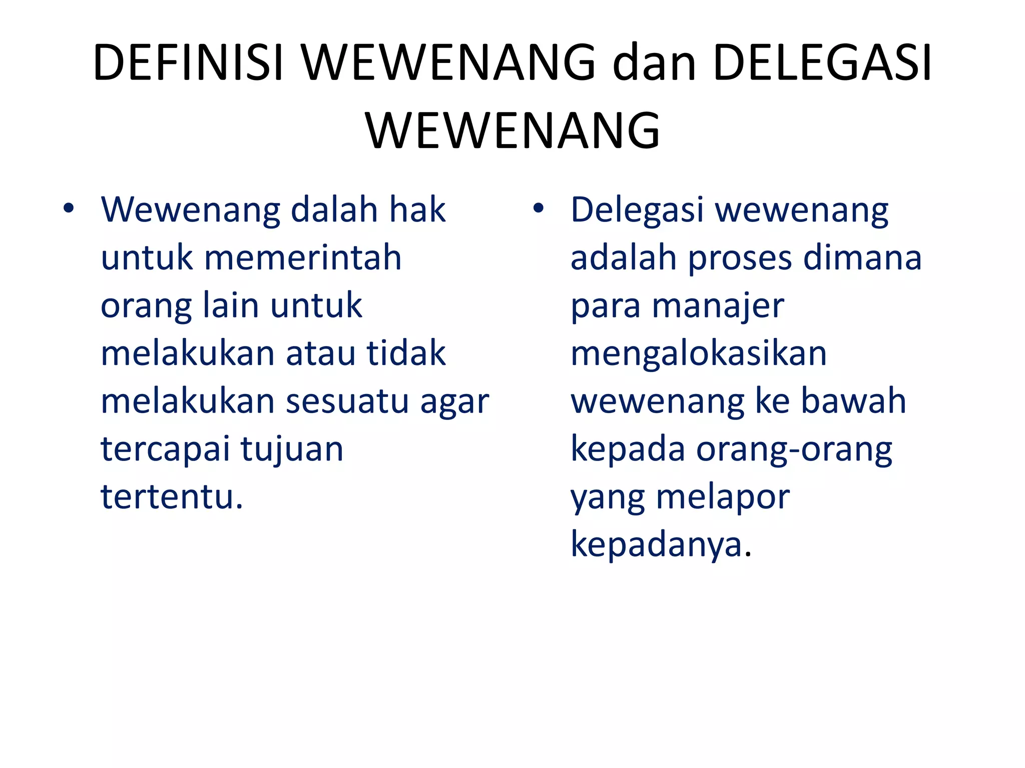 DASAR MANAJEMEN DELEGASI WEWENANG.pptx