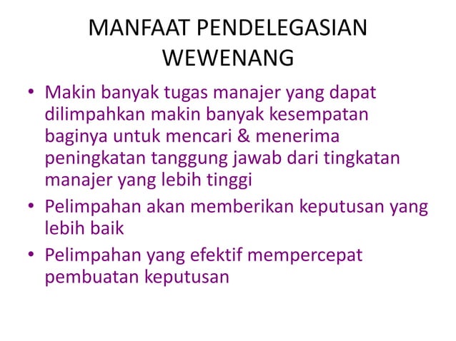 DASAR MANAJEMEN DELEGASI WEWENANG.pptx