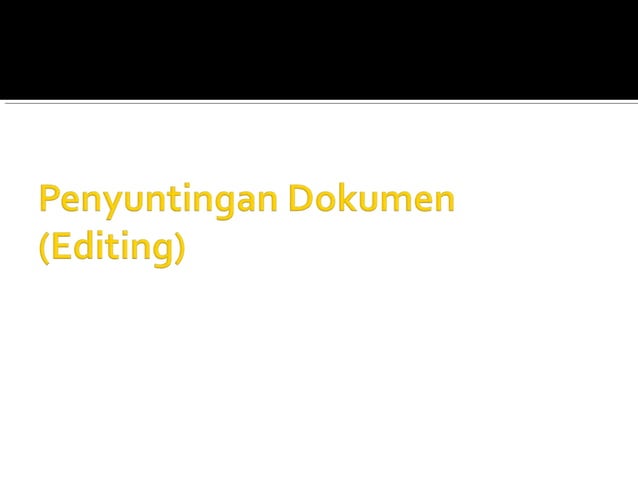 Dasar operasi microsoft word 2007 dan penyuntingan dokumen | PPT