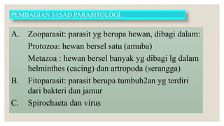 DASAR PARASITOLOGI REG 3.pptx