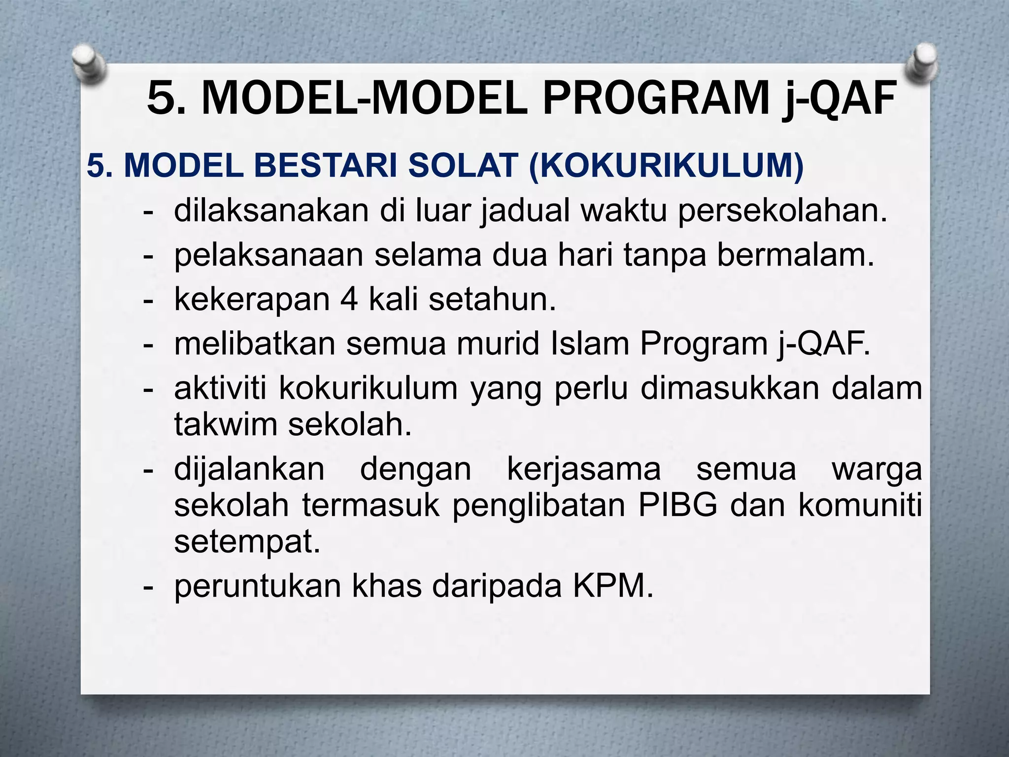 Dasar, pelaksanaan dan pengurusan program j qaf | PPTX
