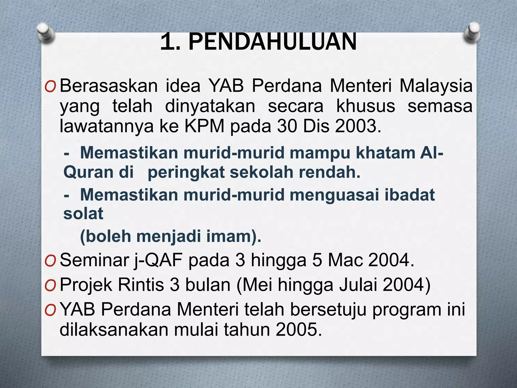 Dasar, pelaksanaan dan pengurusan program j qaf | PPTX