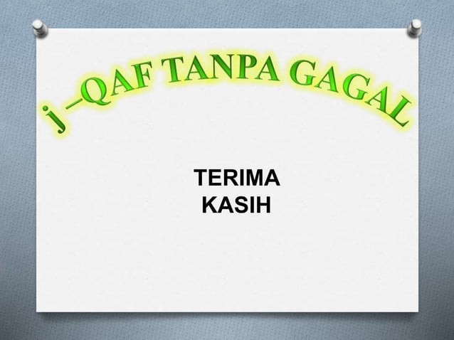 Dasar, pelaksanaan dan pengurusan program j qaf | PPTX