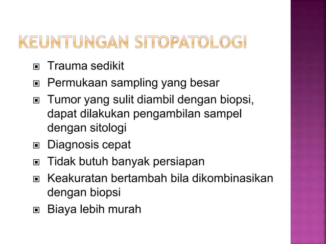 Dasar Pemeriksaan Histopatologi (Biopsi) dan Imunohistokimia (kelompok ...