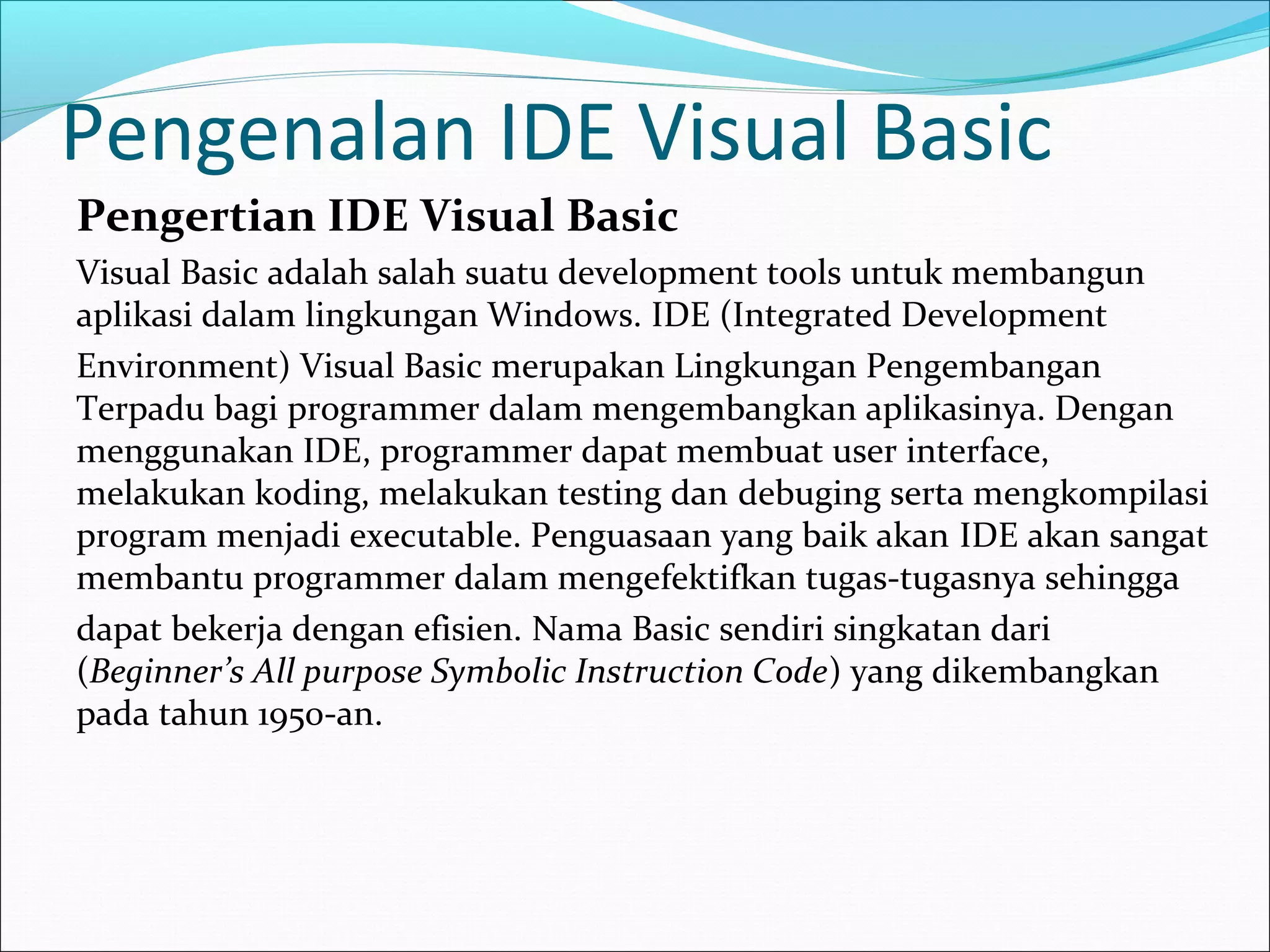 Pengenalan pemrograman aplikasi visual desktop | PPT