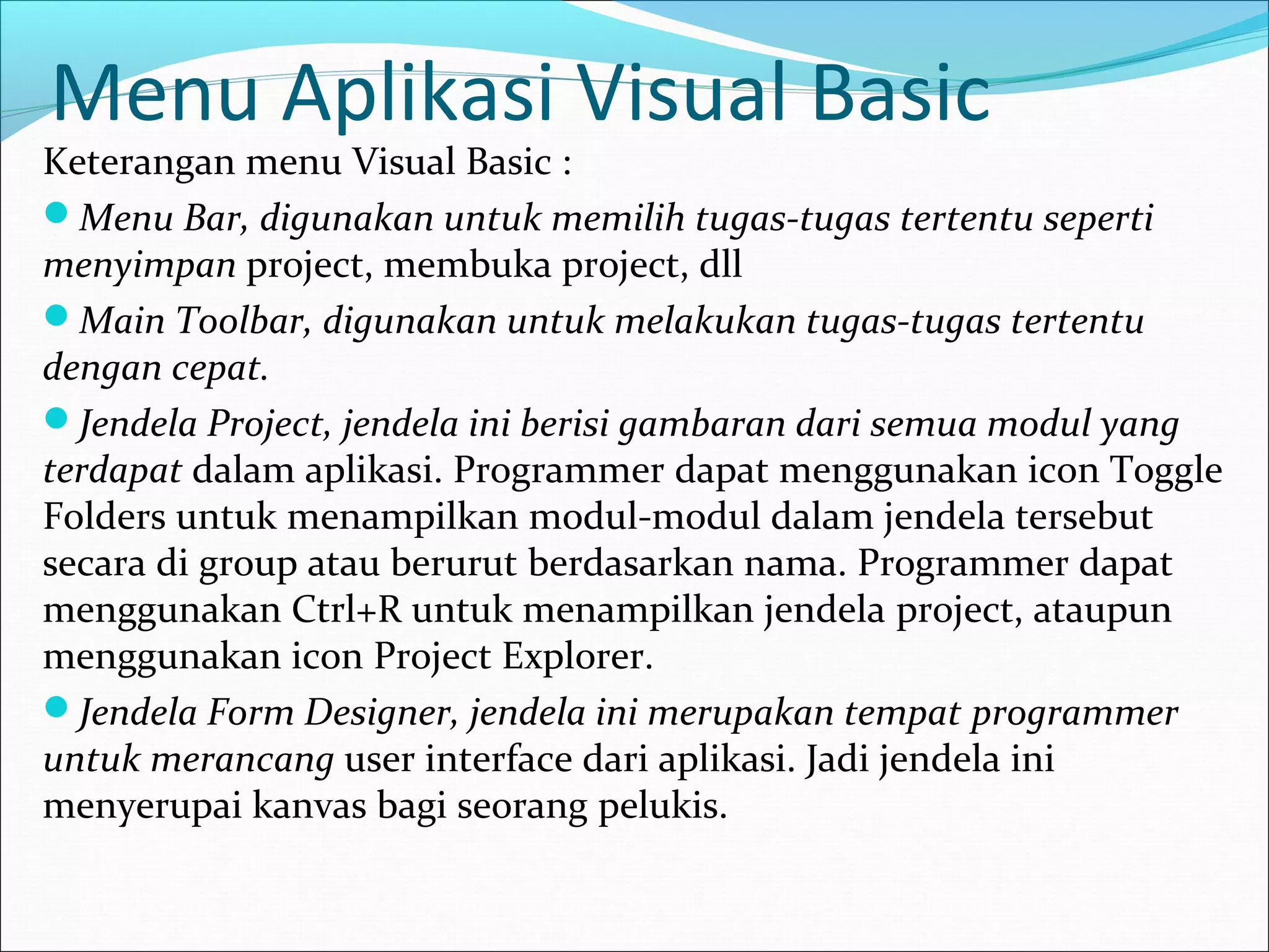 Pengenalan pemrograman aplikasi visual desktop | PPT