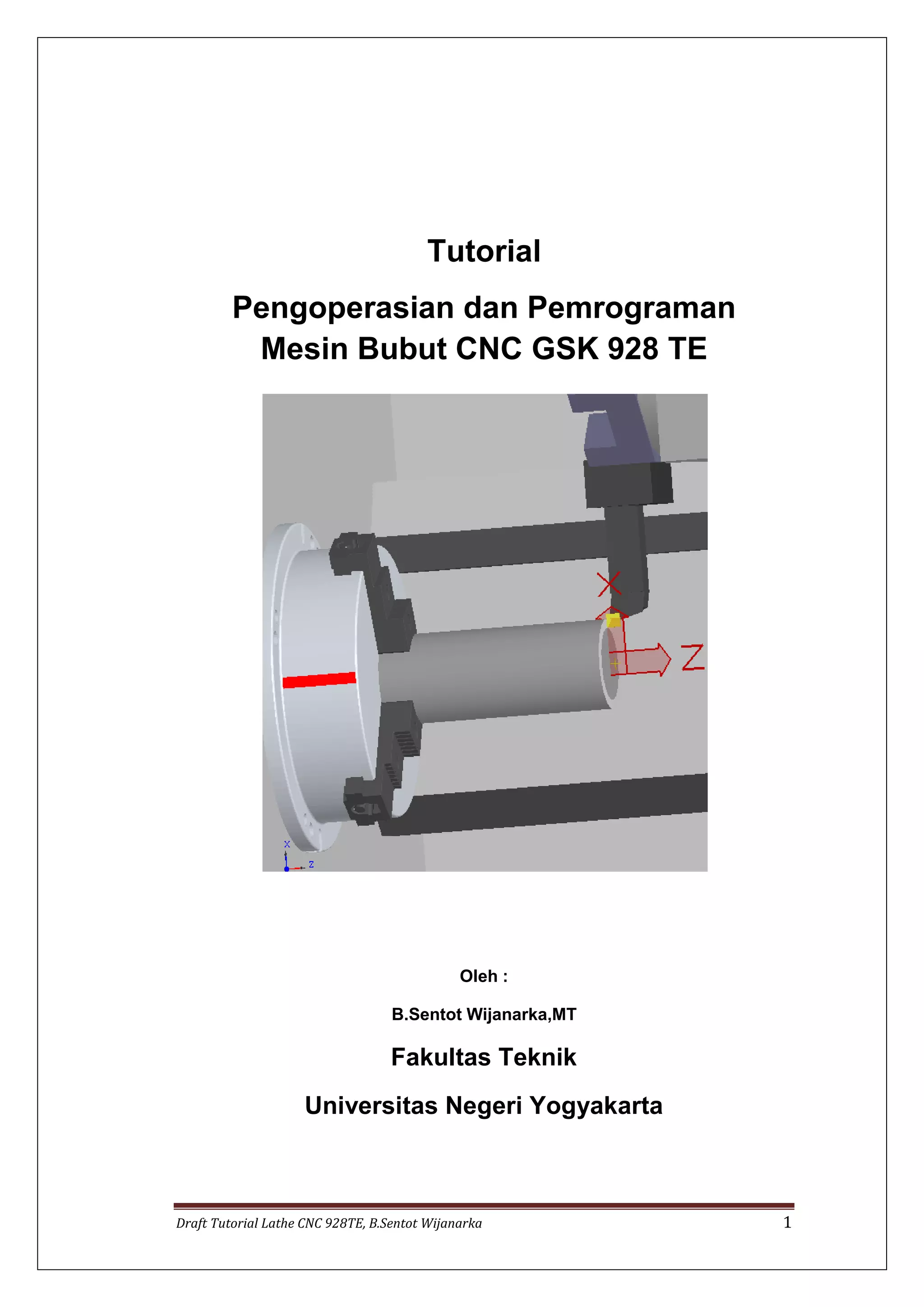 Dasar pemrograman untuk mesin bubut cnc dengan gsk 928TE_Rev1 | PDF