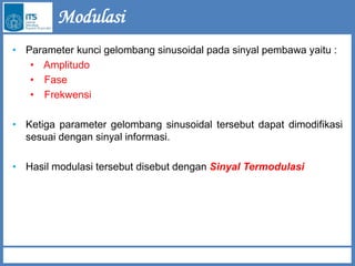 Dasar sistem telekomunikasi (modulasi) | PPTX