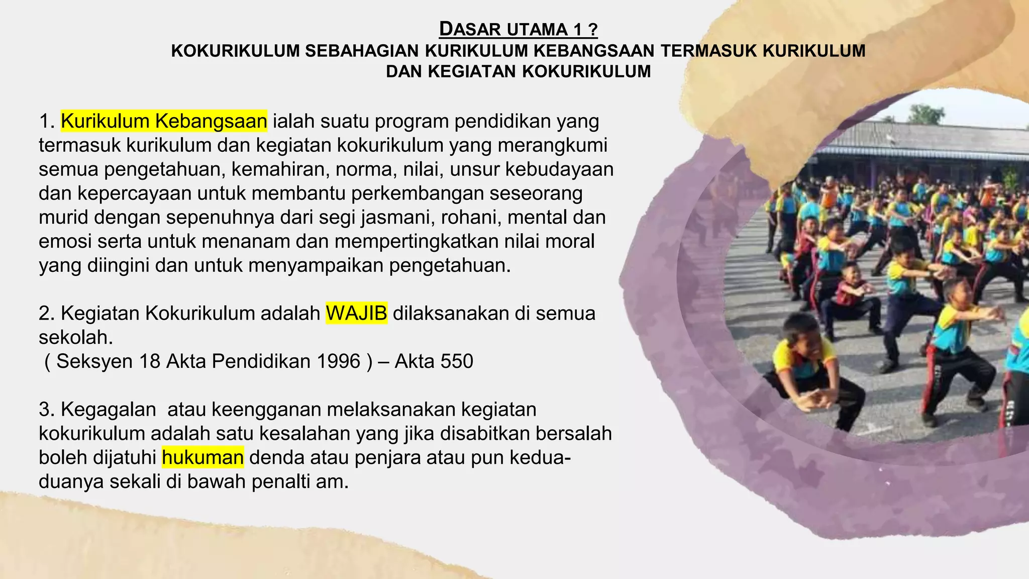 GKKO1062 : DASAR UTAMA KOKURIKULUM | PPTX