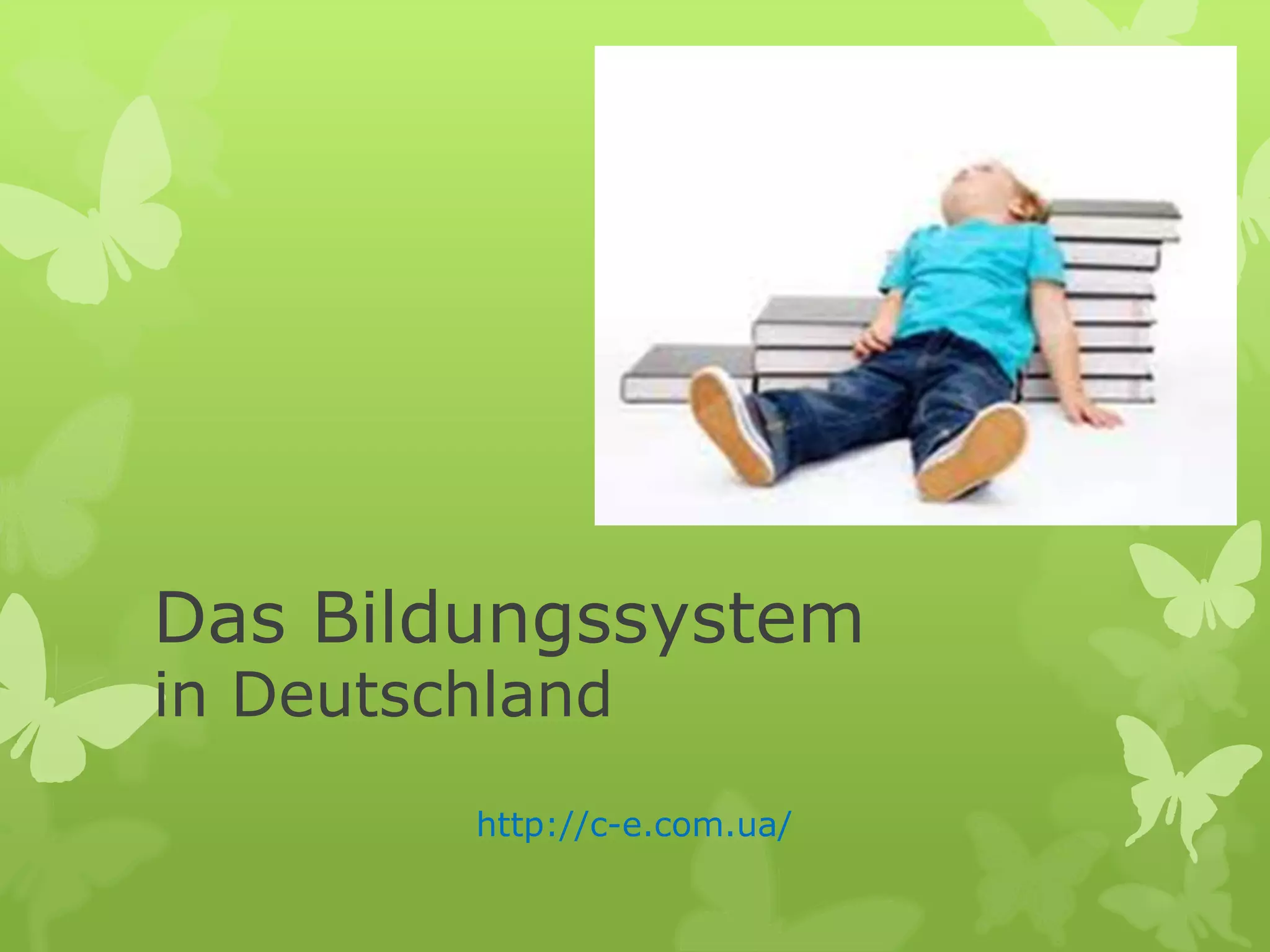 Das bildungssystem in deutschland | PPT